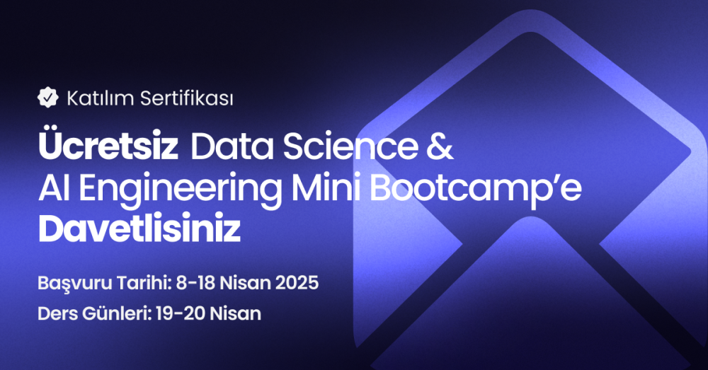 Miuul Ücretsiz Data Science ve AI Engineering Mini Bootcamp · Miuul
